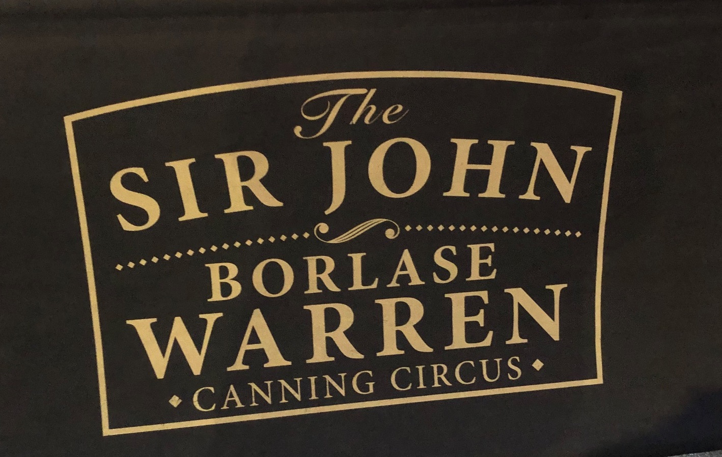 The Sir John Borlase Warren – Sign – The Nottingham Food Blog